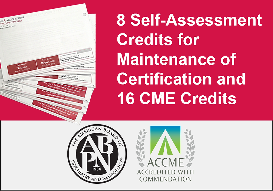 copy of - 2020-2021 Carlat Child Psychiatry Report Self-Assessment ...