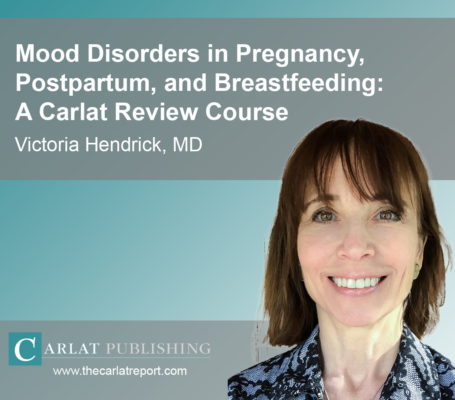 Treatment of Bipolar Disorder in Pregnant and Postpartum Women: A Free ...