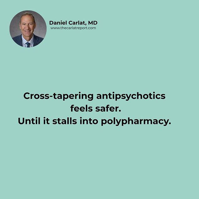 Switching Antipsychotics (Med Fact Book Mini-Series, Part 3) | CARLAT ...