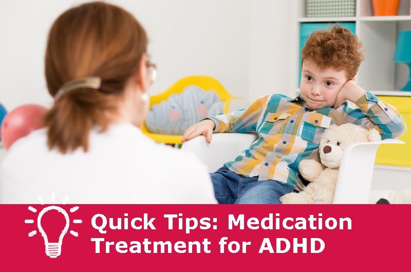 Medication treatment for ADHD | 2019-03-28 | CARLAT PUBLISHING