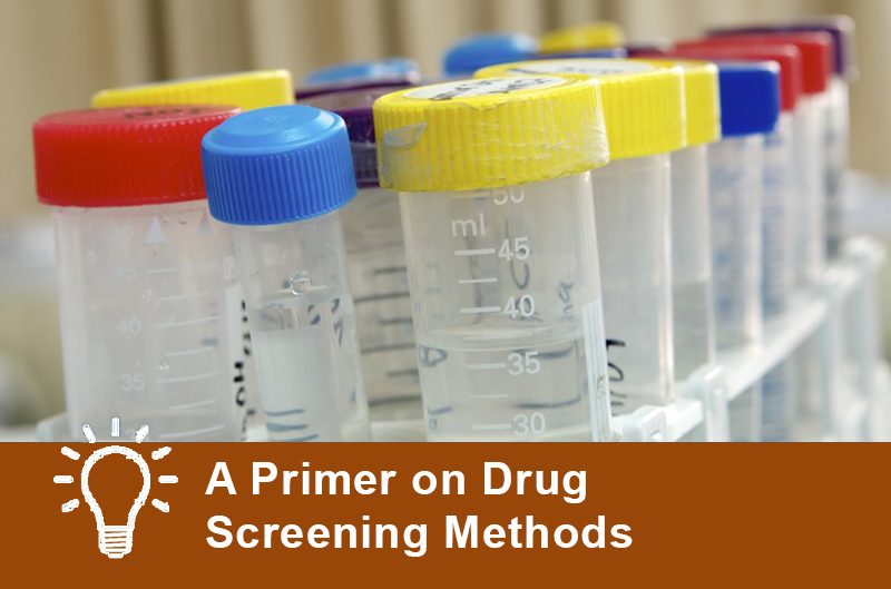 A Primer on Drug Screening Methods | 2019-05-27 | CARLAT PUBLISHING