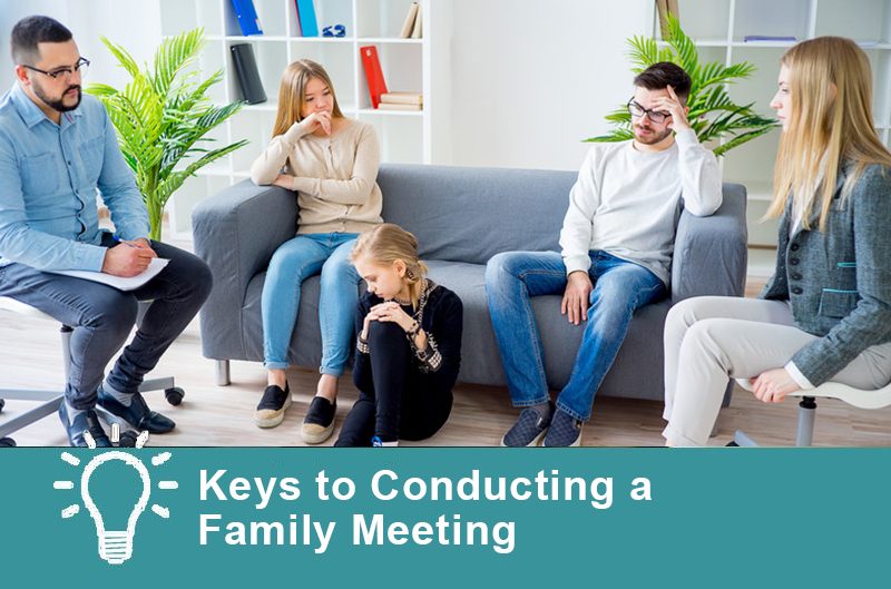 Keys to Conducting a Family Meeting | 2019-05-25 | CARLAT PUBLISHING