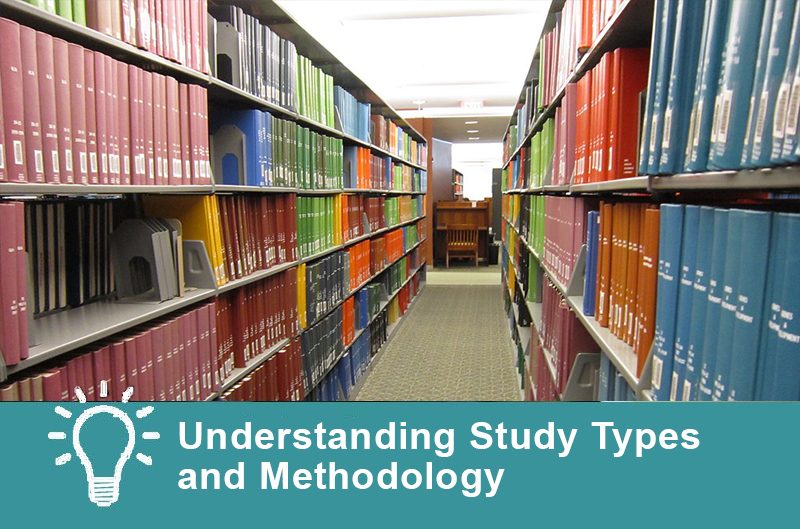Understanding Study Types and Methodology | 2019-05-23 | CARLAT PUBLISHING