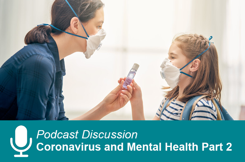 Coronavirus and Mental Health - Part 2 | 2020-04-09 | CARLAT PUBLISHING